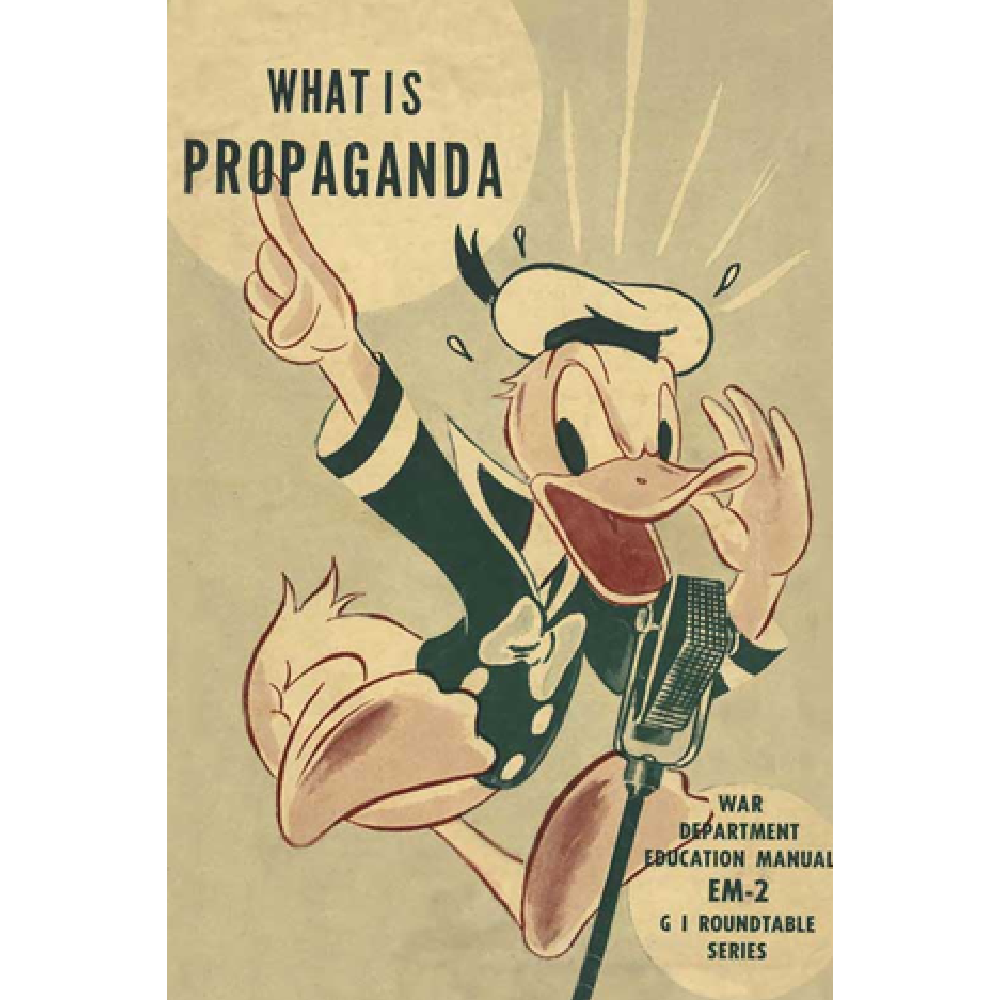 WHAT IS PROPAGANDA? – Old Mill Press